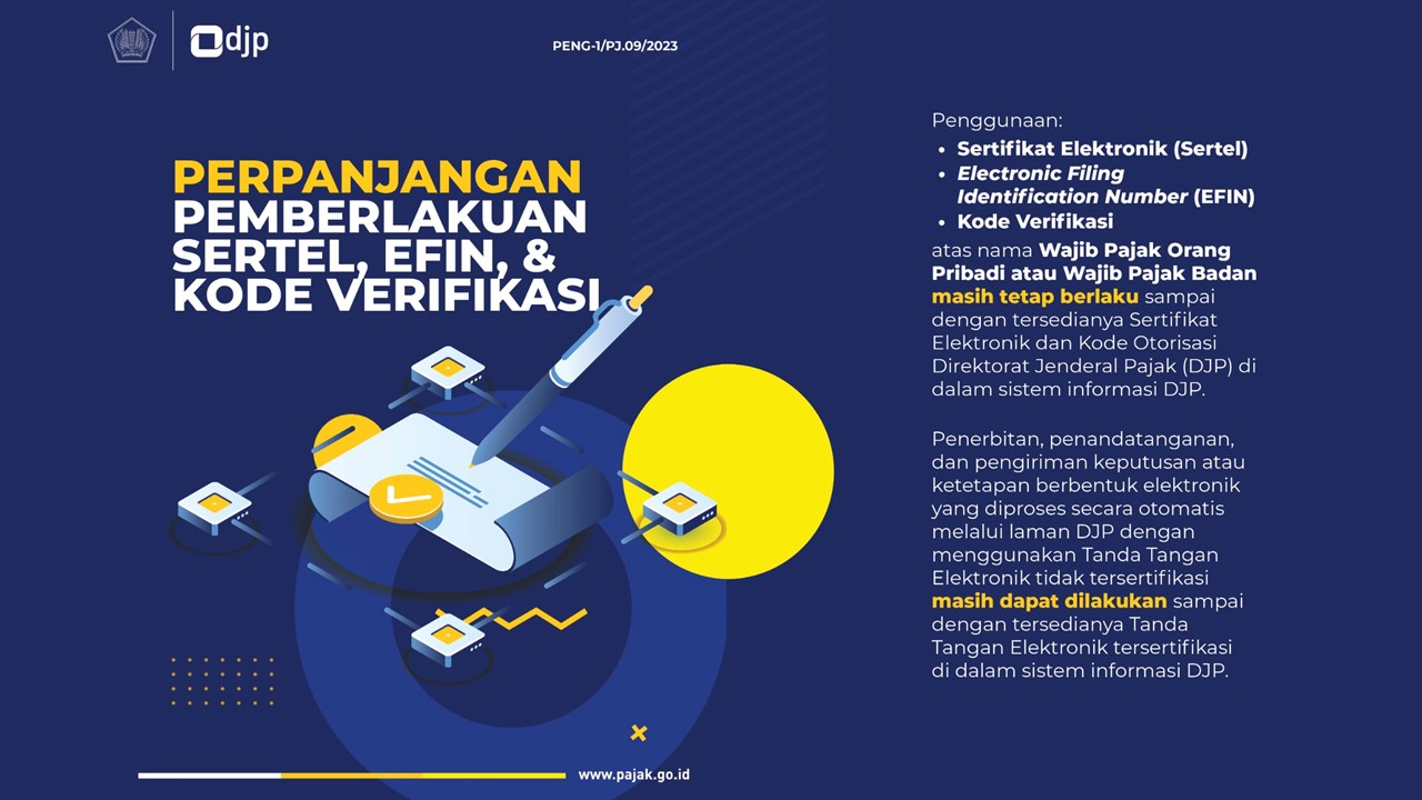Perpanjangan Pemberlakuan Sertel, EFIN dan Kode Verifikasi | Registered Tax Consultant